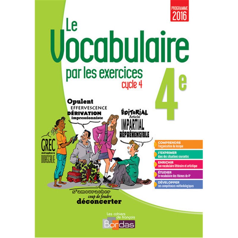 Le vocabulaire par les exercices 4e 2017 Cahier d'exercices - Thomas ...