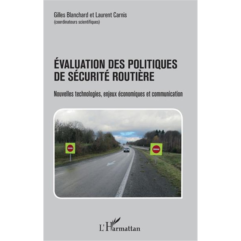 Évaluation des politiques de sécurité routière - Gilles Blanchard ...