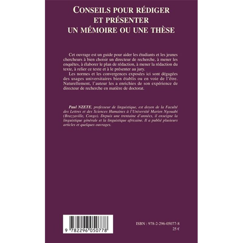 Conseils pour rédiger et présenter un mémoire ou une thèse - Paul Nzete ...