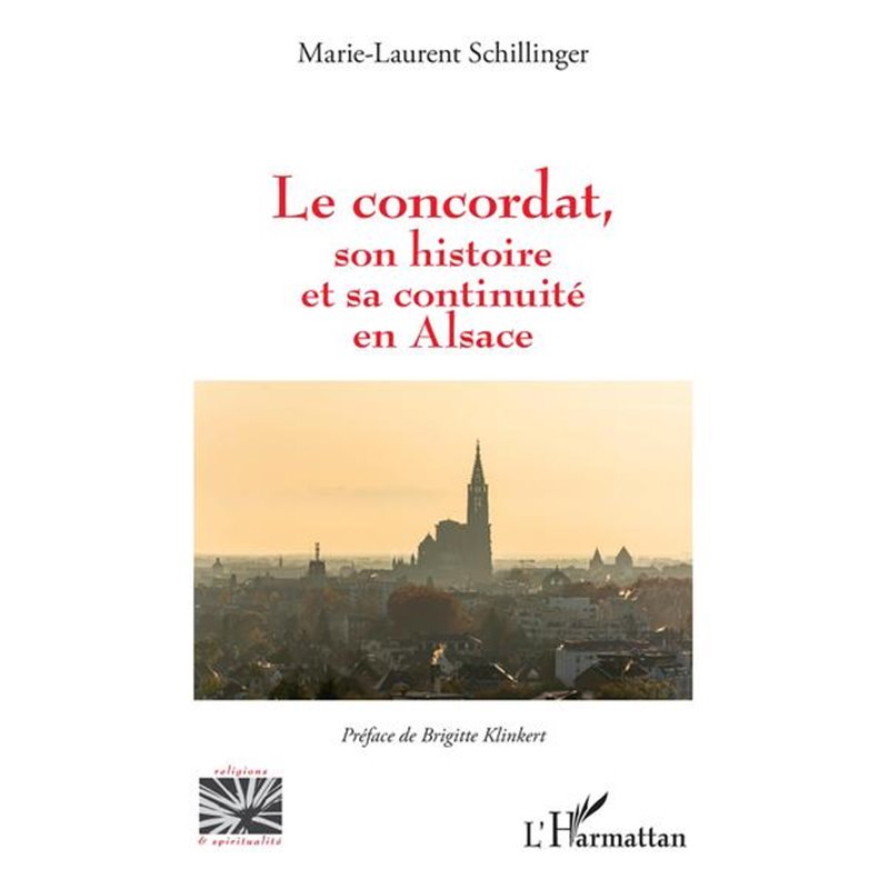 Le concordat, son histoire et sa continuité en Alsace - Marie-Laurent ...
