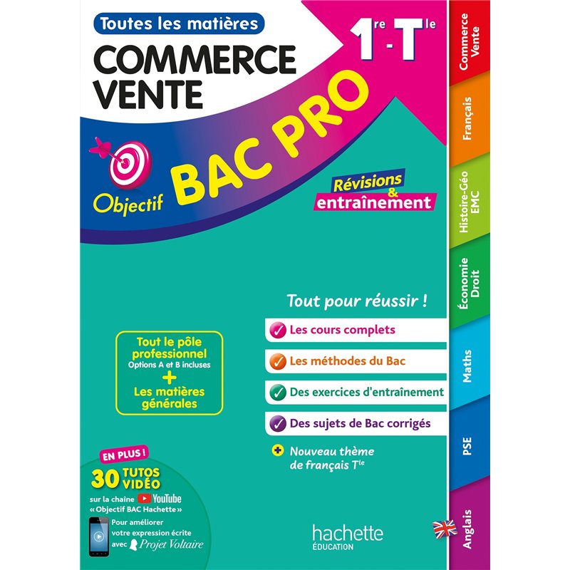 Objectif bac pro - Métiers du commerce et de la vente (1re et Term)...